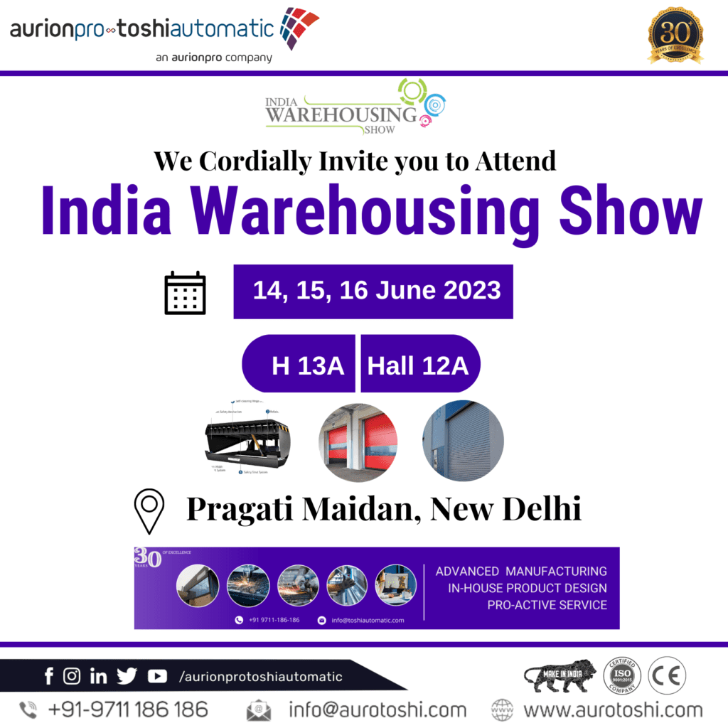 India Warehousing Show 2023 : Coming Soon! - Aurionpro Toshi Automatic